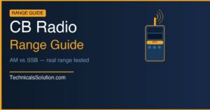 CB Radio Range — How Far Does A CB Radio Reach? [2026]